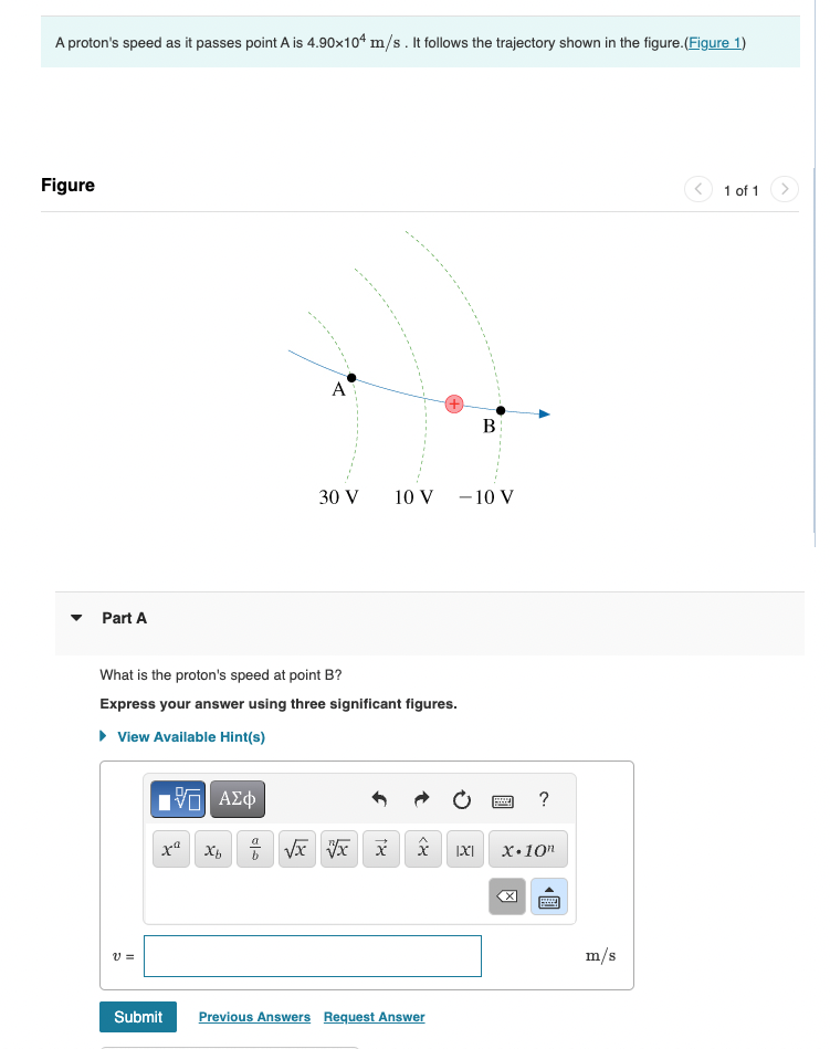 Solved A proton's speed as it passes point A is 4.90×104ms. | Chegg.com