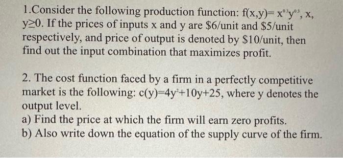 Solved 1.Consider the following production function: | Chegg.com