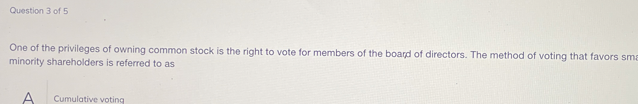 Solved Question 3 ﻿of 5One of the privileges of owning | Chegg.com