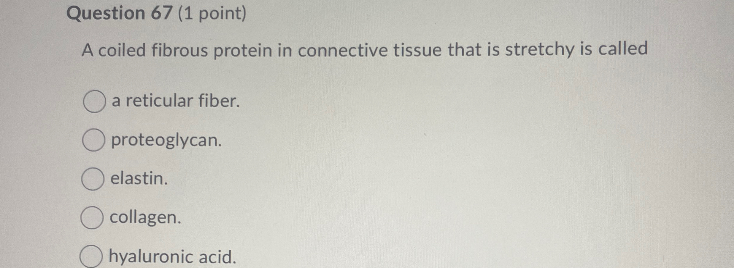 Solved Question 67 (1 ﻿point)A coiled fibrous protein in | Chegg.com
