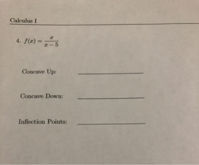 Solved Calculus 1 Concavity and Inflection Points 2. f(x) = | Chegg.com