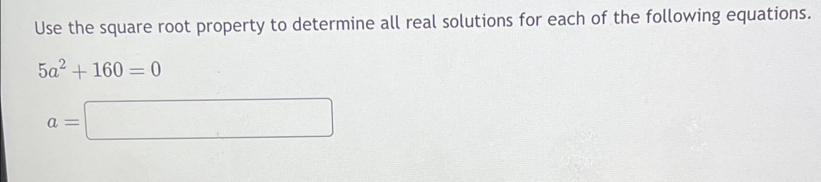 Solved Use the square root property to determine all real | Chegg.com
