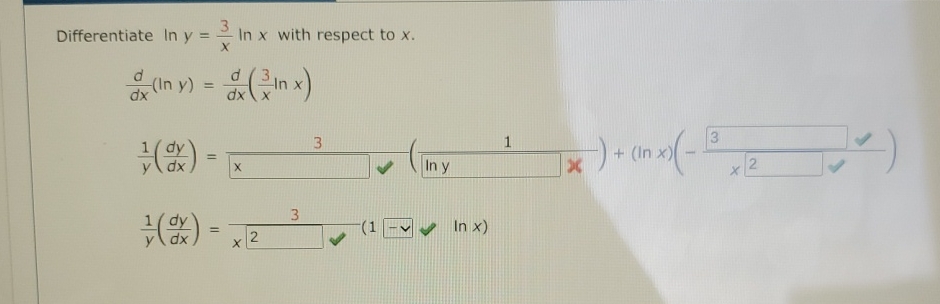 Solved Differentiate lny=3xlnx ﻿with respect to | Chegg.com