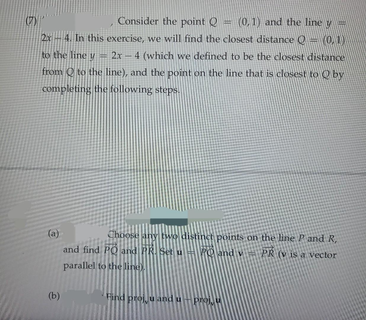 Solved , Consider the point Q=(0,1) and the line y= 2x−4. In | Chegg.com