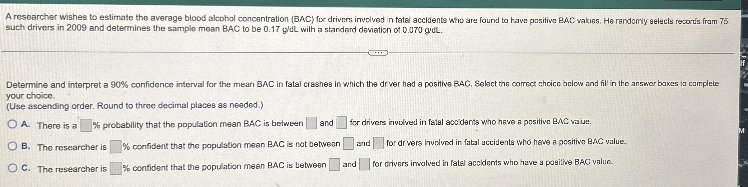 Solved A researcher wishes to estimate the average blood | Chegg.com