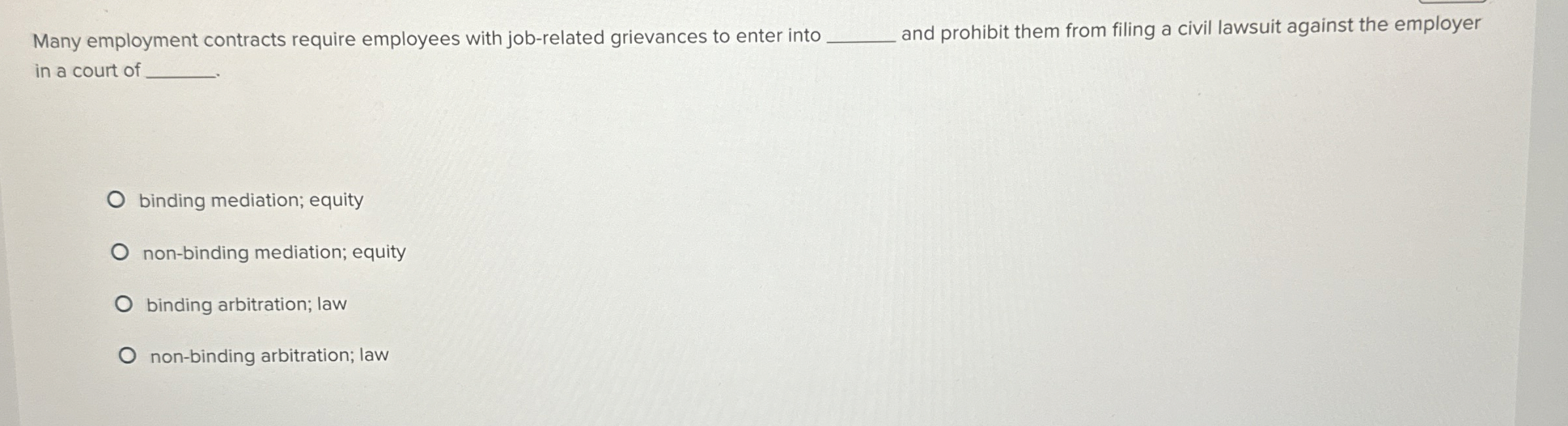 Solved Many employment contracts require employees with | Chegg.com