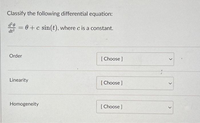 Solved Classify the following differential equation: | Chegg.com