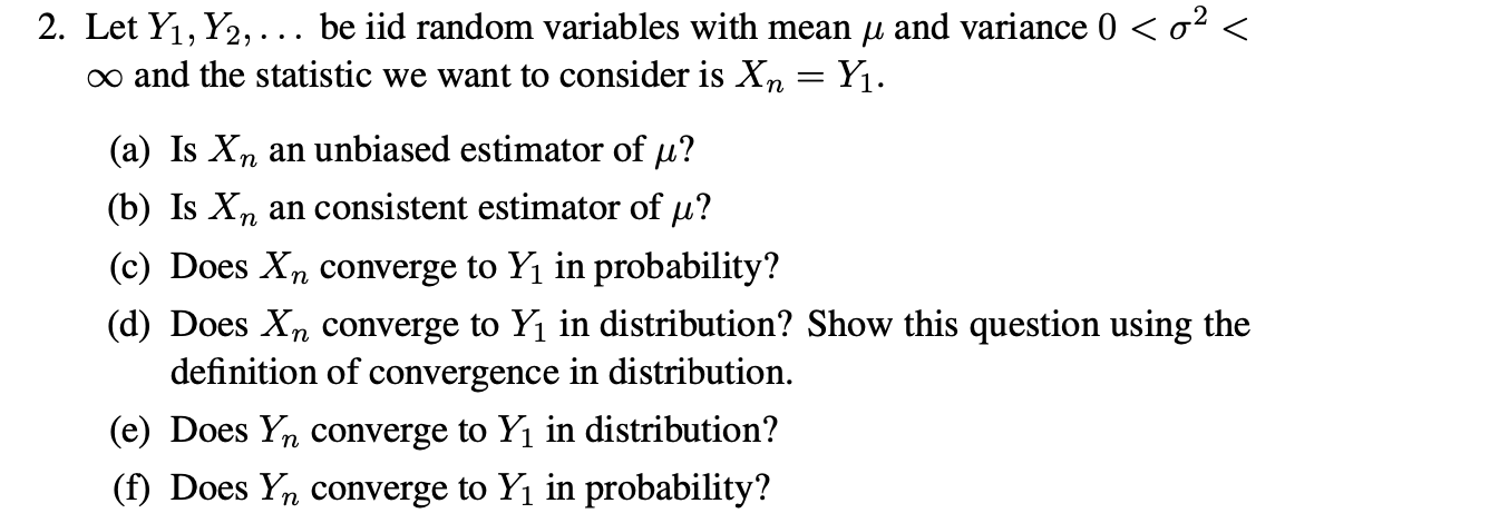 Solved Let Y1,Y2,dots be iid random variables with mean μ | Chegg.com