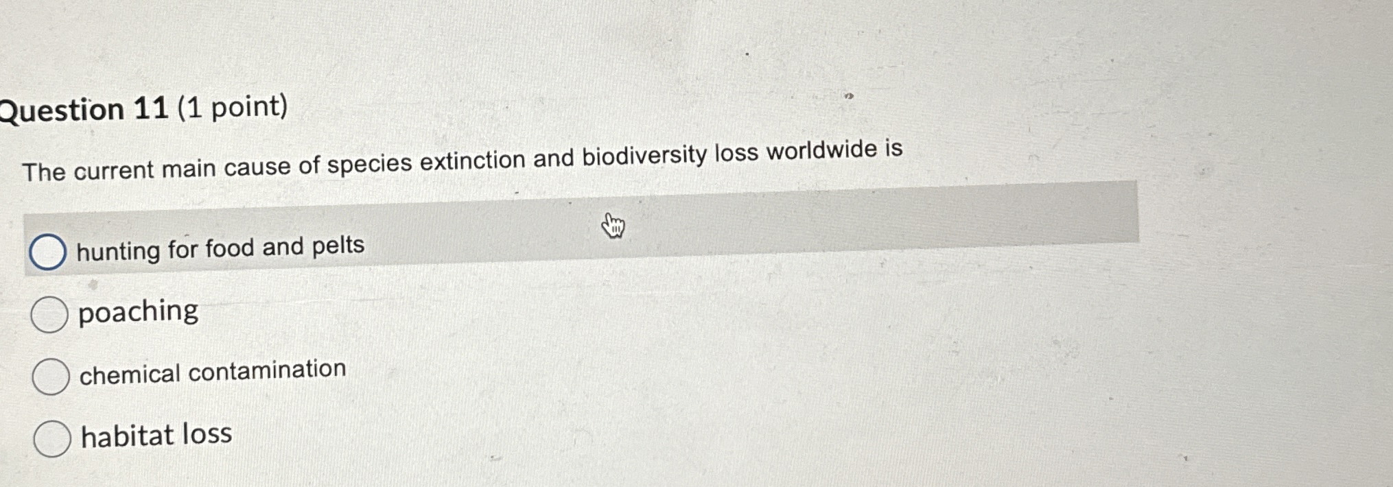 Solved Question 11 (1 ﻿point)The current main cause of | Chegg.com
