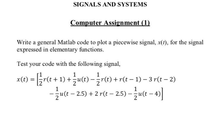 Solved Signals And Systems Computer Assignment 1 Write A