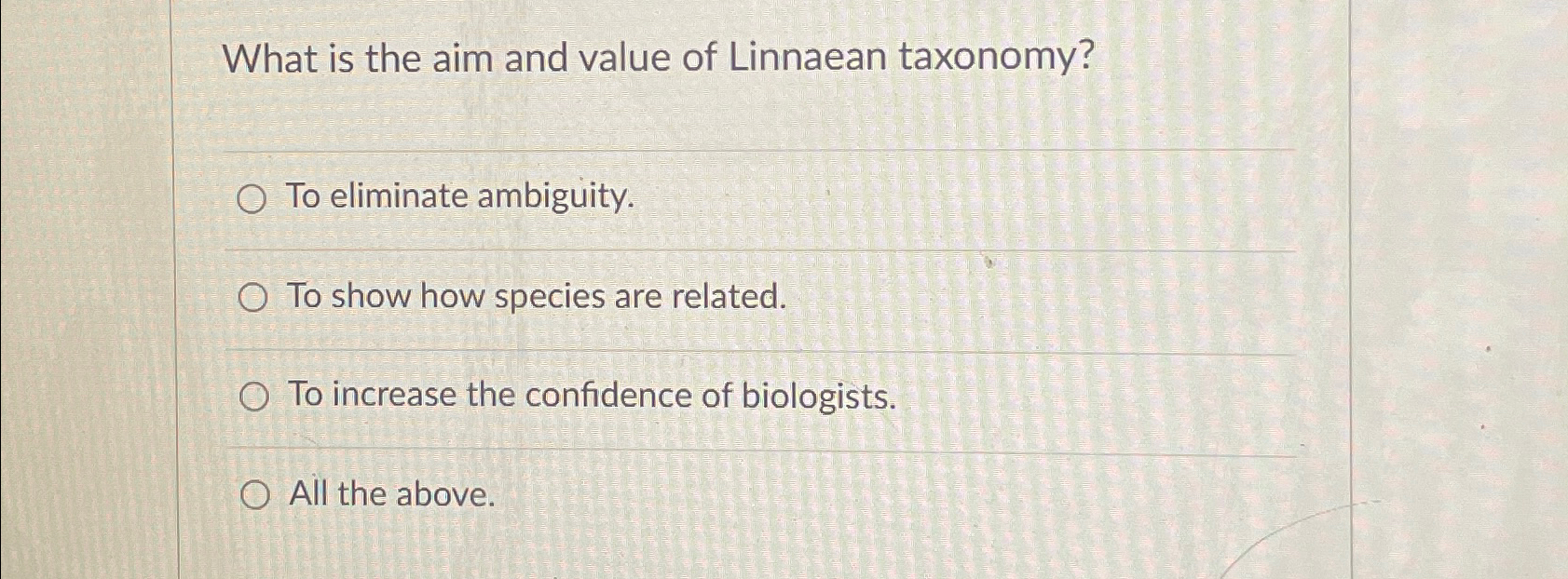 Solved What is the aim and value of Linnaean taxonomy?To | Chegg.com