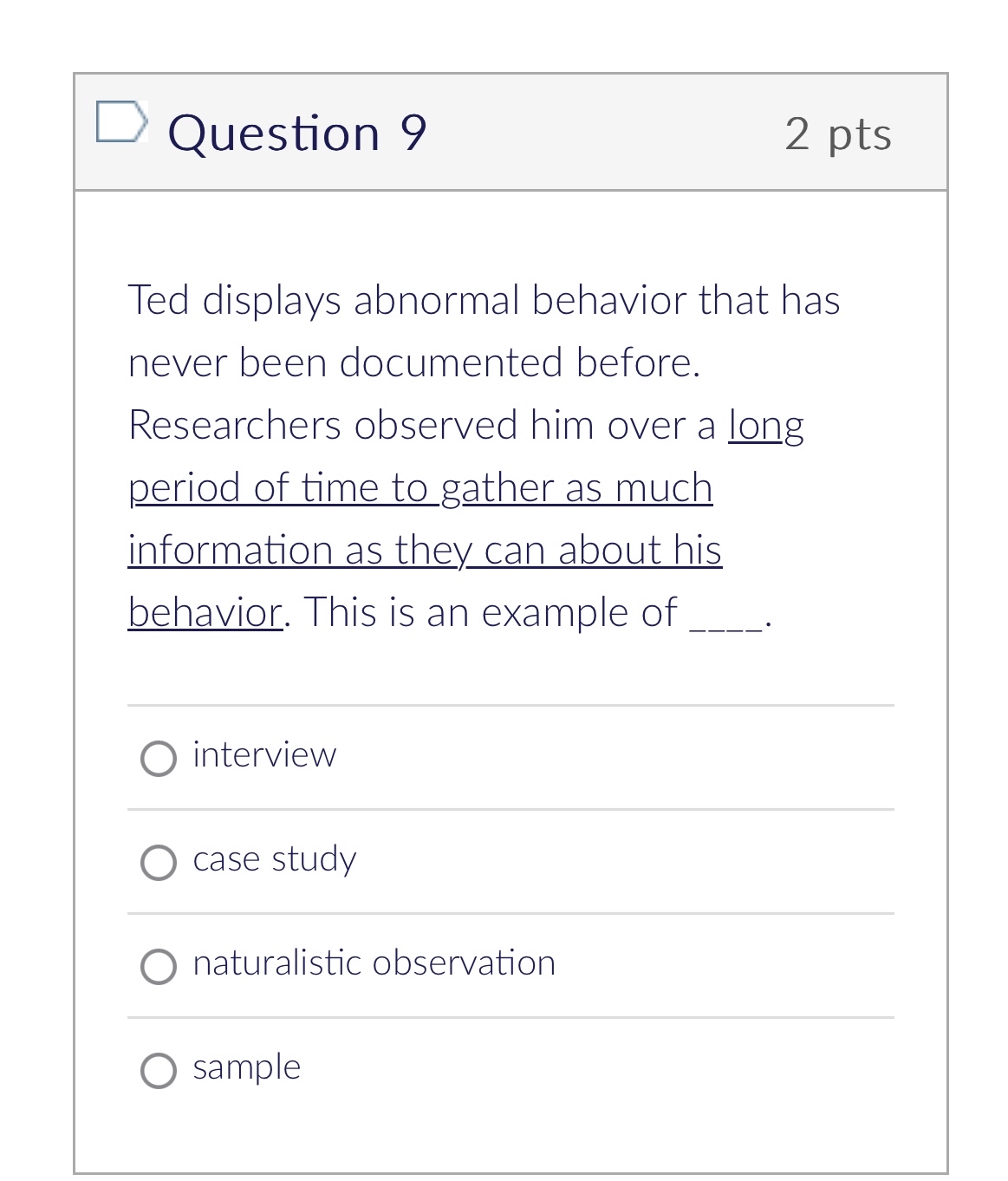 Solved Question 92 ﻿ptsTed displays abnormal behavior that | Chegg.com