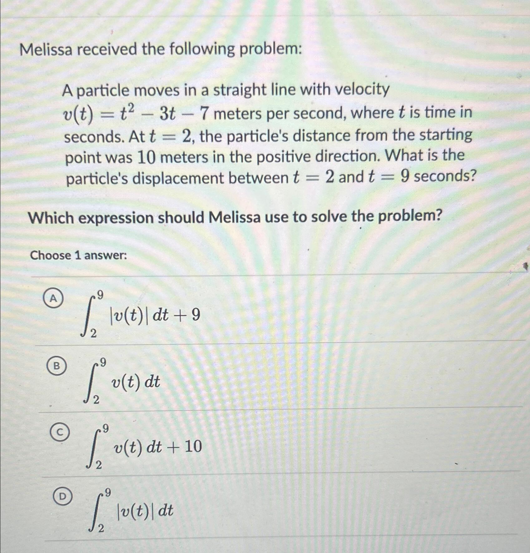 Solved Melissa received the following problem:A particle | Chegg.com