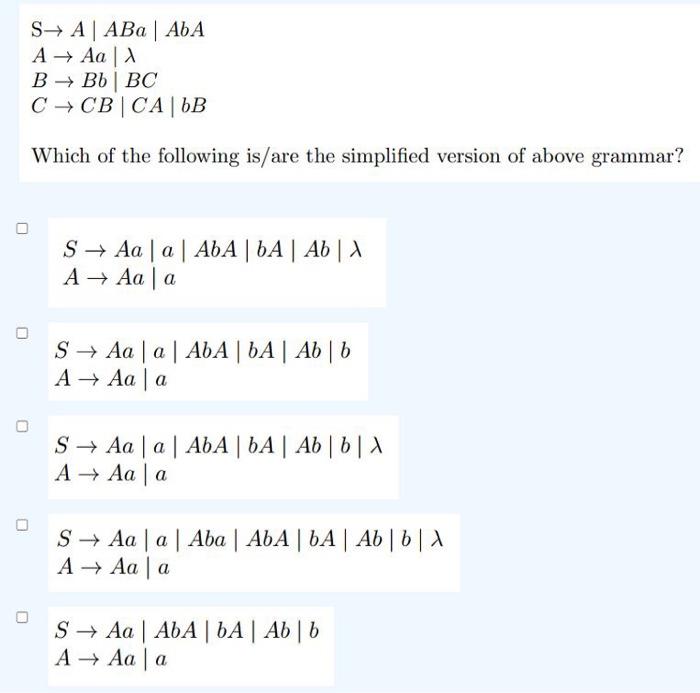 Solved S→A∣ABa∣AbAA→Aa∣λB→Bb∣BCC→CB∣CA∣bB Which of the | Chegg.com