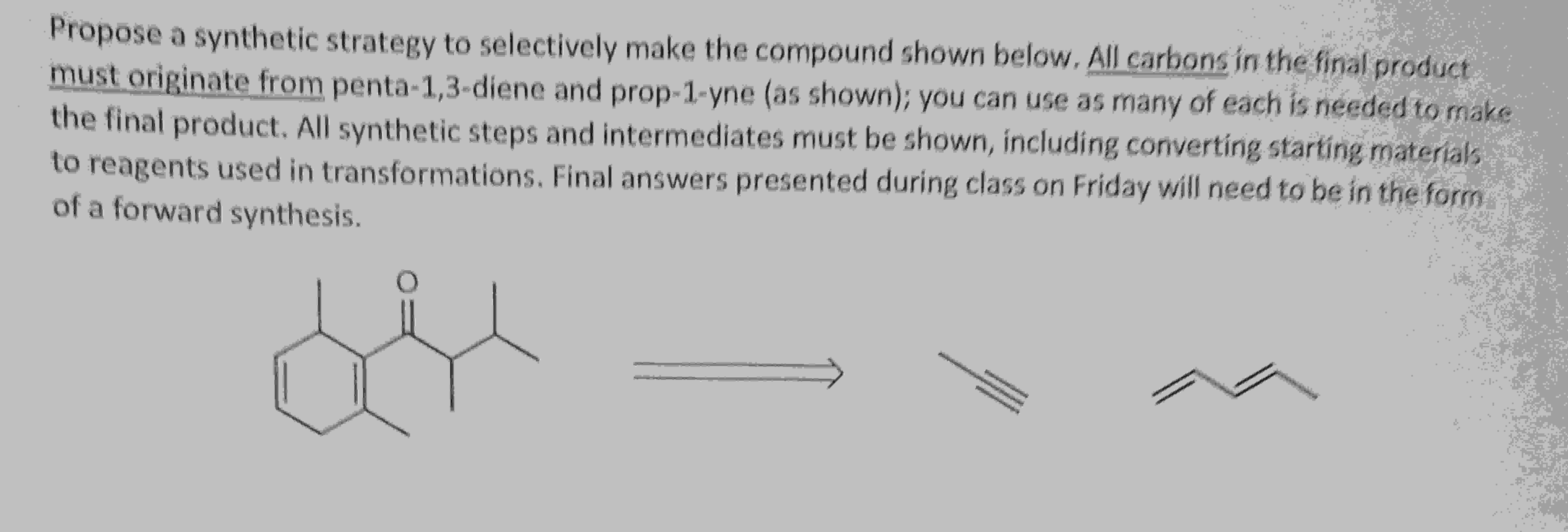 Solved Propose a synthetic strategy to selectively make the | Chegg.com