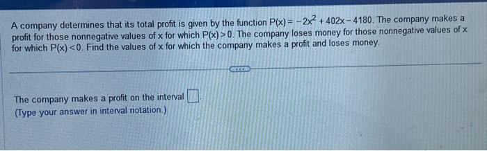 Solved A company determines that its total profit is given | Chegg.com