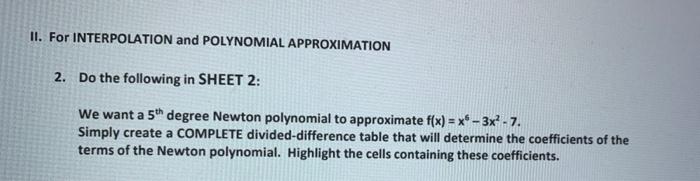 Solved II. For INTERPOLATION and POLYNOMIAL APPROXIMATION 2. | Chegg.com