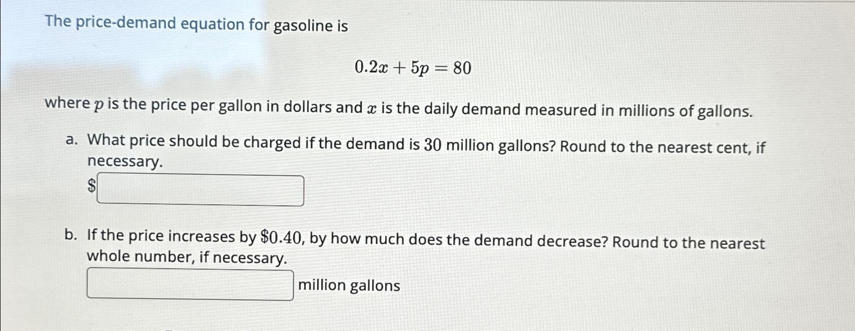 Solved The price-demand equation for gasoline | Chegg.com