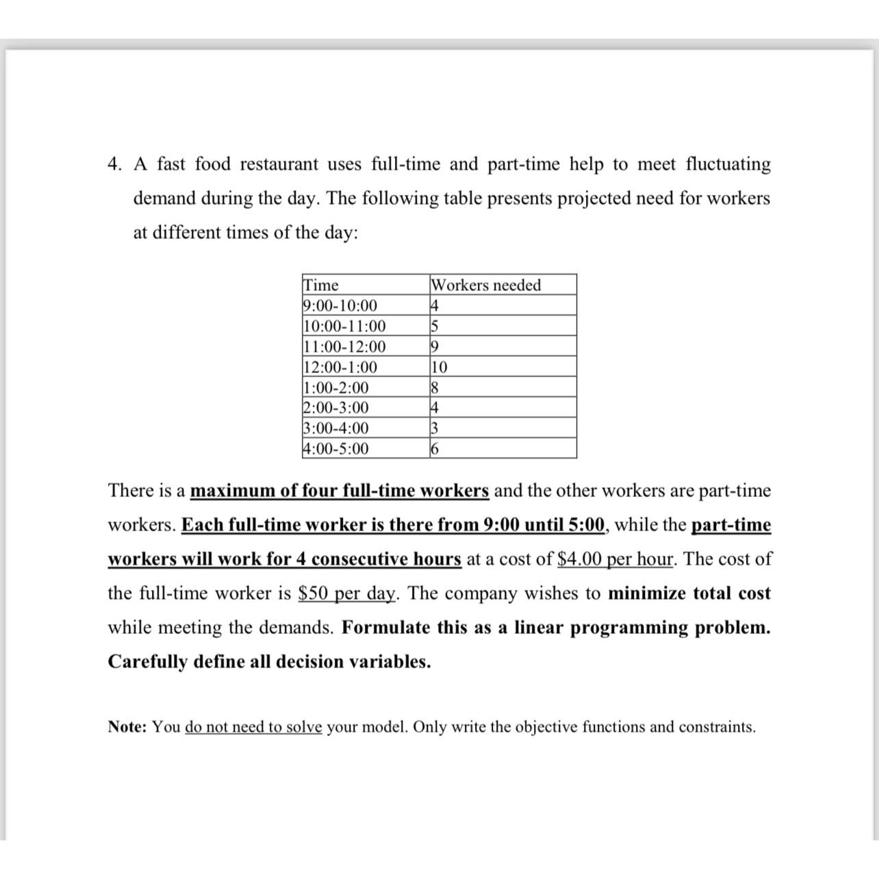 Solved A fast food restaurant uses full-time and part-time | Chegg.com