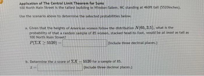Solved Application of The Central Limit Theorem for Sums 00 | Chegg.com