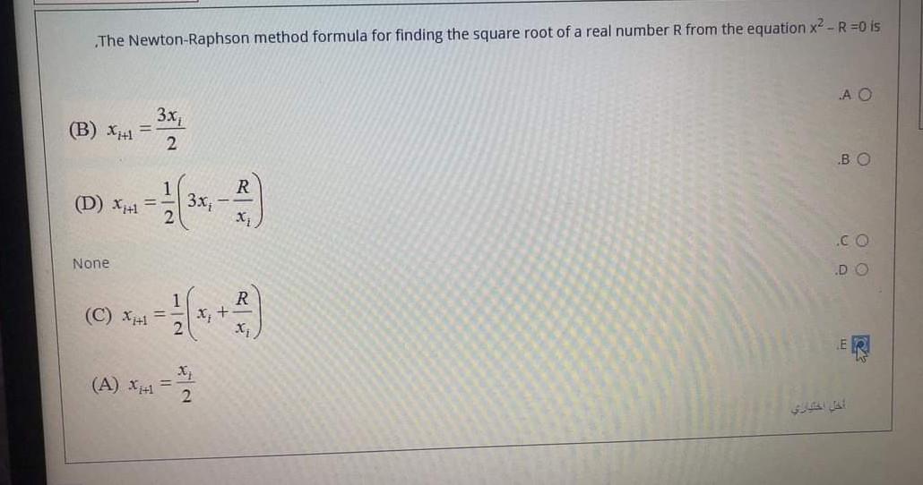Solved The Newton-Raphson method formula for finding the | Chegg.com
