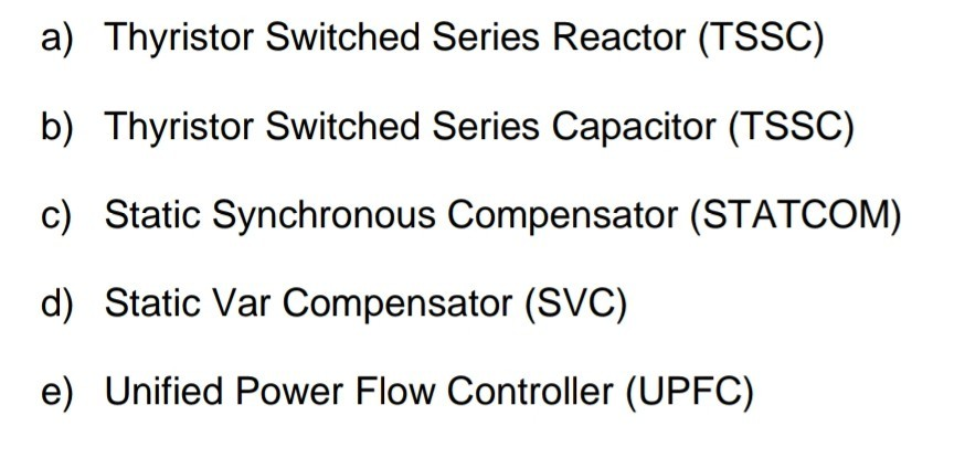 Solved a) Thyristor Switched Series Reactor (TSSC) b) | Chegg.com