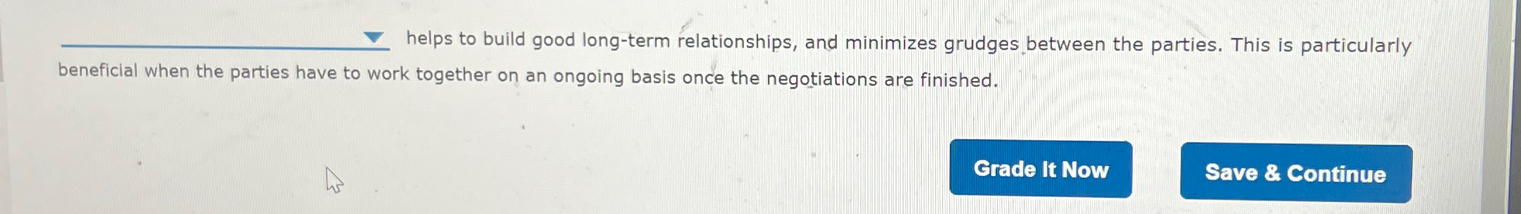 Solved helps to build good long-term relationships, and | Chegg.com