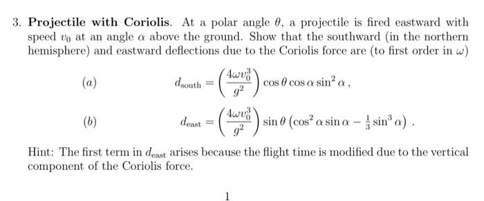 Solved 3. Projectile with Coriolis. At a polar angle θ, a | Chegg.com