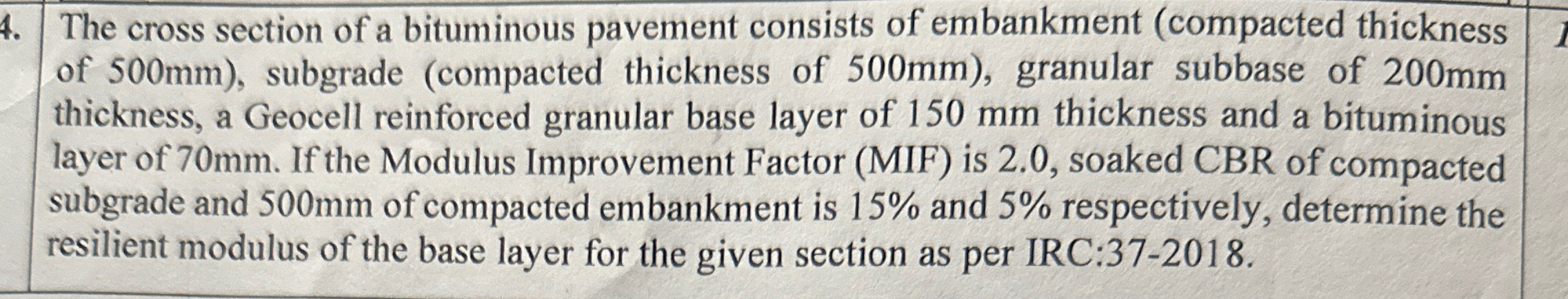 Solved The cross section of a bituminous pavement consists | Chegg.com