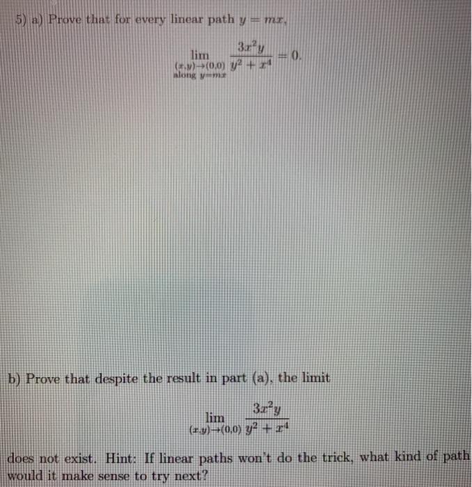 Solved 3) Prove that for any linear path of approach y = ma, | Chegg.com