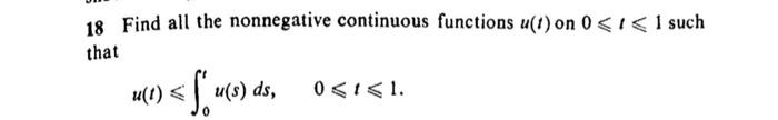 Solved 18 Find all the nonnegative continuous functions u(t) | Chegg.com