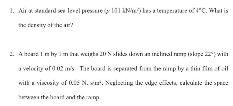 Solved Air at standard sea-level pressure (p101kNm2) ﻿has a | Chegg.com