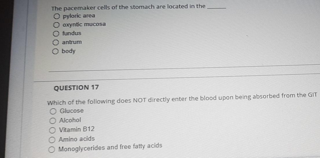 Solved The pacemaker cells of the stomach are located in the | Chegg.com