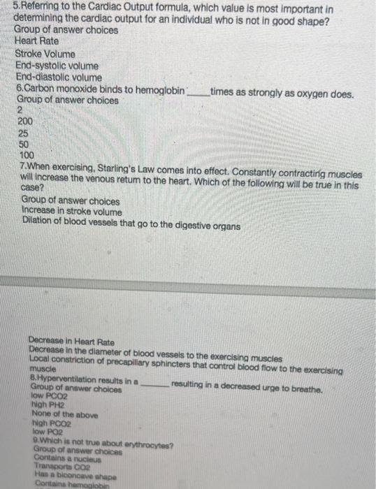 Solved 5. Referring to the Cardiac Output formula, which | Chegg.com