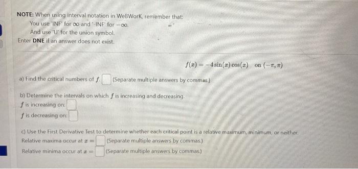 Solved NOTE: When using interval notation in WeBWorK, | Chegg.com