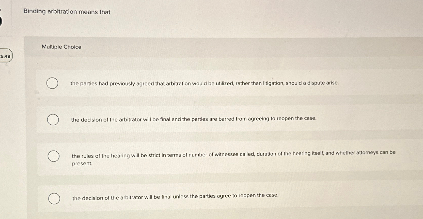 Solved Binding arbitration means thatMultiple Choicethe | Chegg.com
