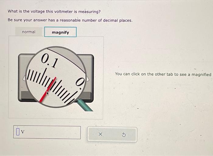 Solved What is the voltage this voltmeter is measuring? Be | Chegg.com