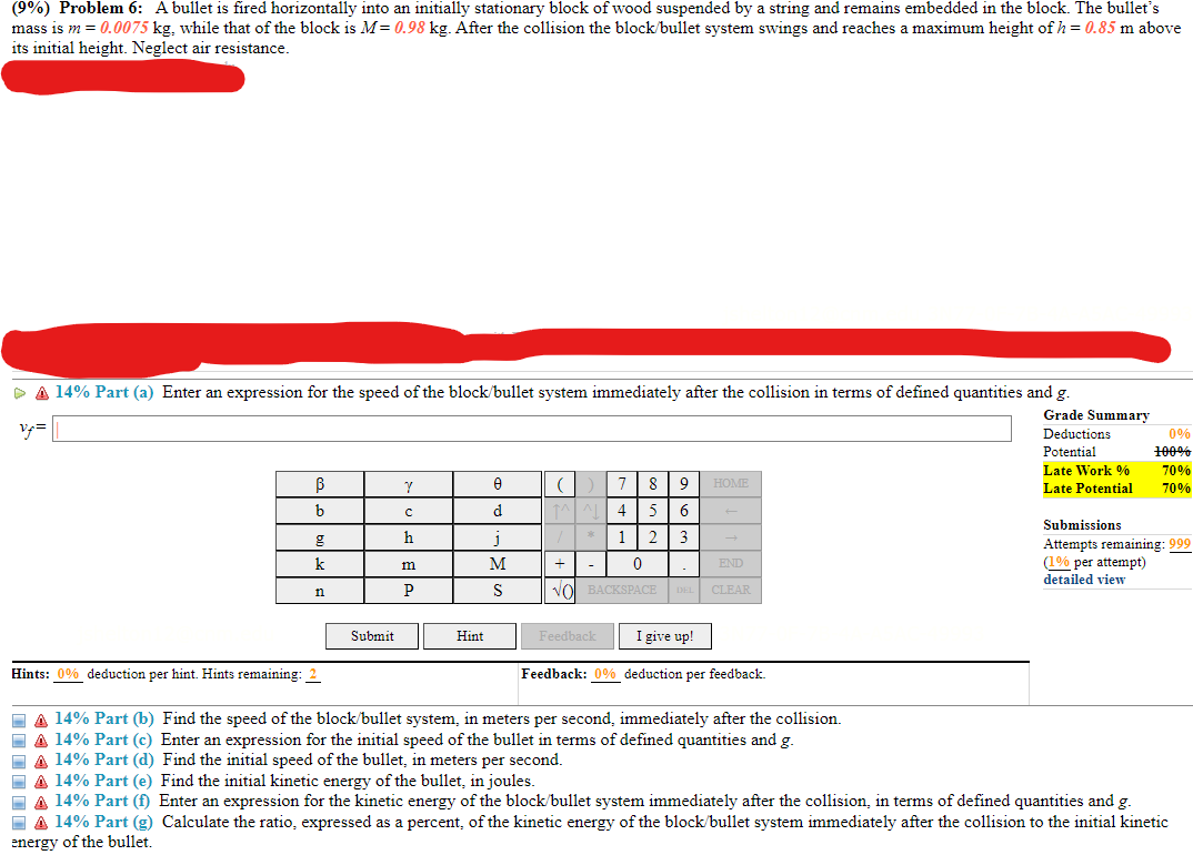 Solved (9%) ﻿Problem 6: A bullet is fired horizontally into | Chegg.com