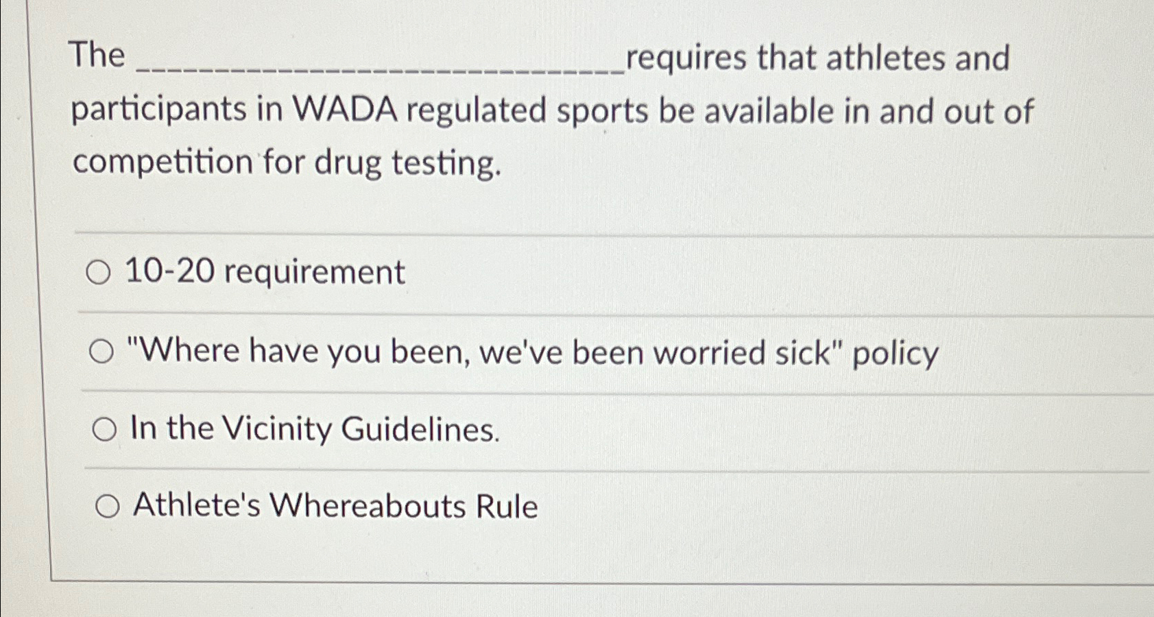 Solved The requires that athletes and participants in WADA | Chegg.com