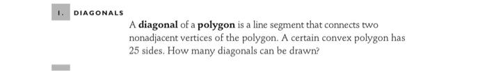 Solved A diagonal of a polygon is a line segment that | Chegg.com
