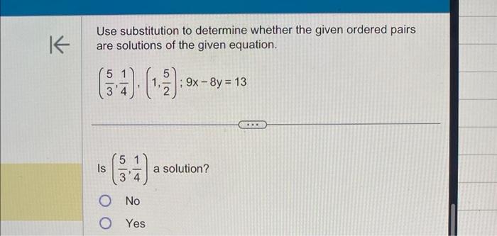 Solved Use substitution to determine whether the given | Chegg.com
