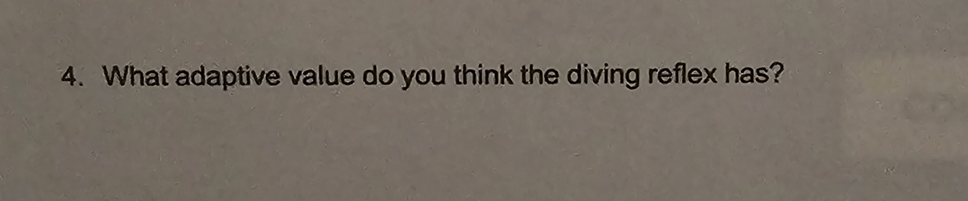 Solved What adaptive value do you think the diving reflex | Chegg.com