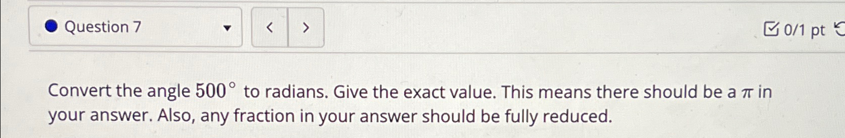 Solved onvert the angle 500° ﻿to radians. Give the exact | Chegg.com