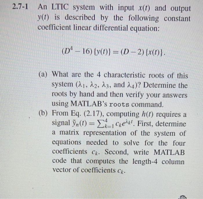 Solved 2.7-1 An LTIC system with input x(t) and output y(t) | Chegg.com