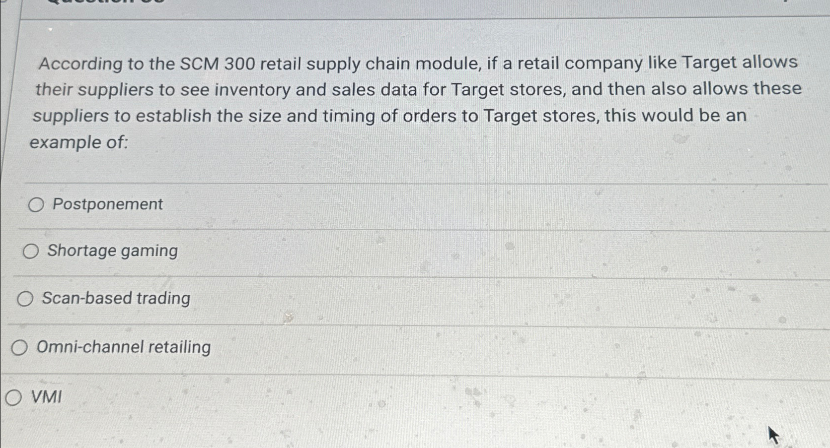 Solved According to the SCM 300 ﻿retail supply chain module, | Chegg.com