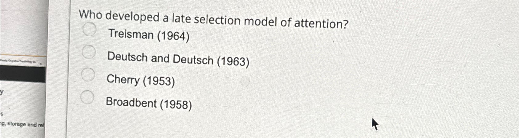 Solved Who developed a late selection model of | Chegg.com