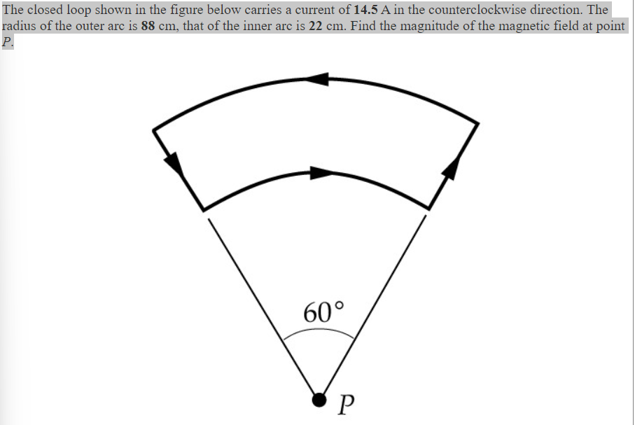 Solved The closed loop shown in the figure below carries a | Chegg.com