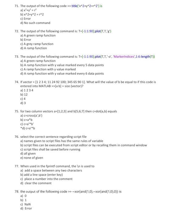 Solved 71. The output of the following code >> | Chegg.com