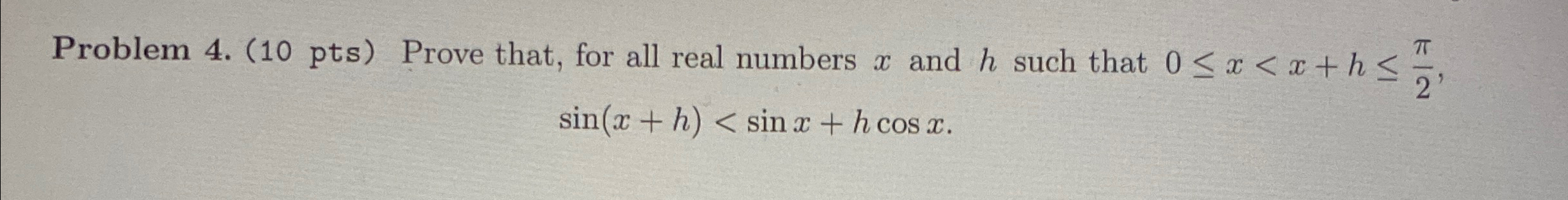 Solved Prove that, for all real numbers x ﻿and h ﻿such that | Chegg.com