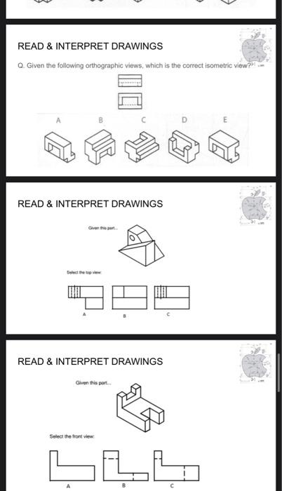 Solved READ & INTERPRET DRAWINGS Q. Given the following | Chegg.com